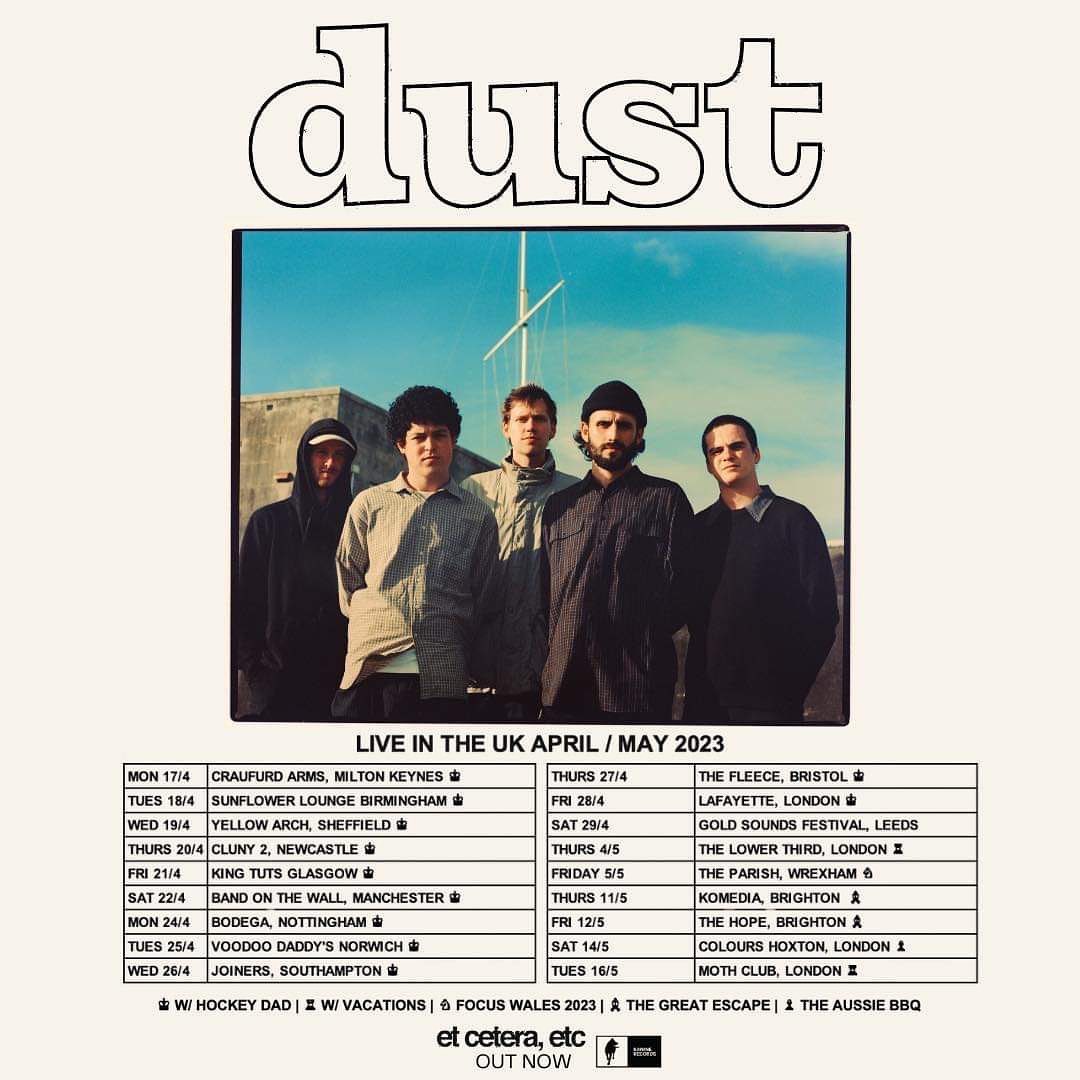 [live] dust start their UK tour this week – Acute Pop
